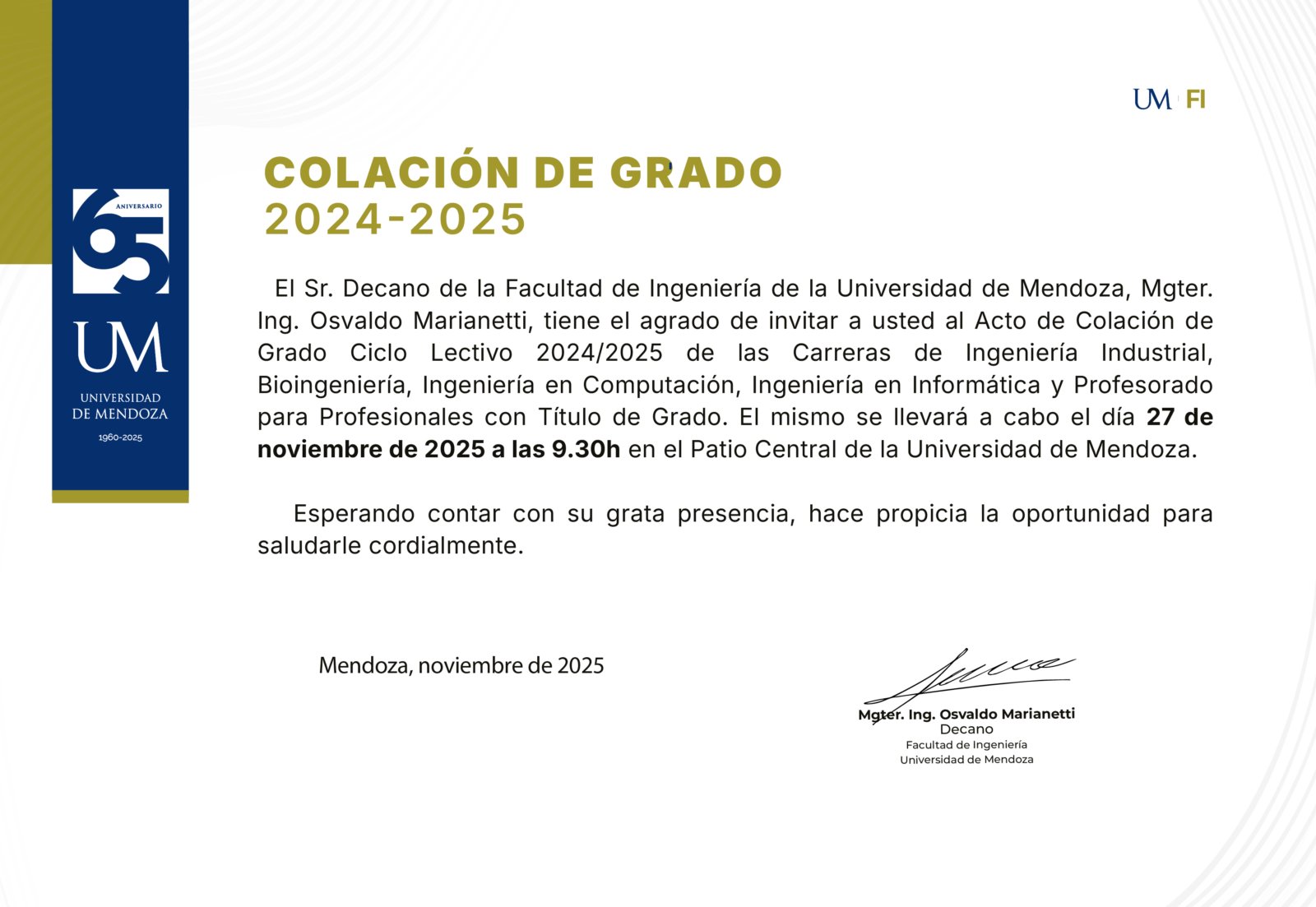 Acto de Colación de la Facultad de Ingeniería - Universidad de Mendoza